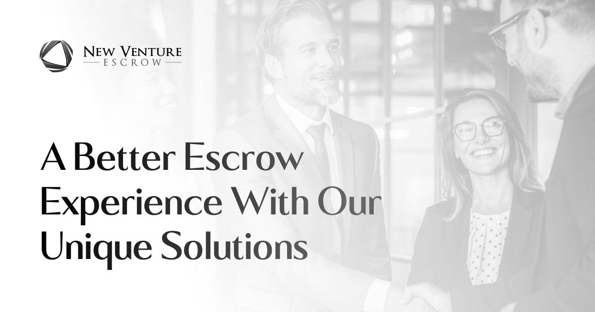 Buyer & Seller Responsibilities in Escrow - New Venture Escrow